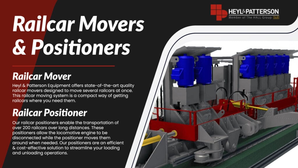 Custom Railcar Movers & Positioners | Heyl & Patterson